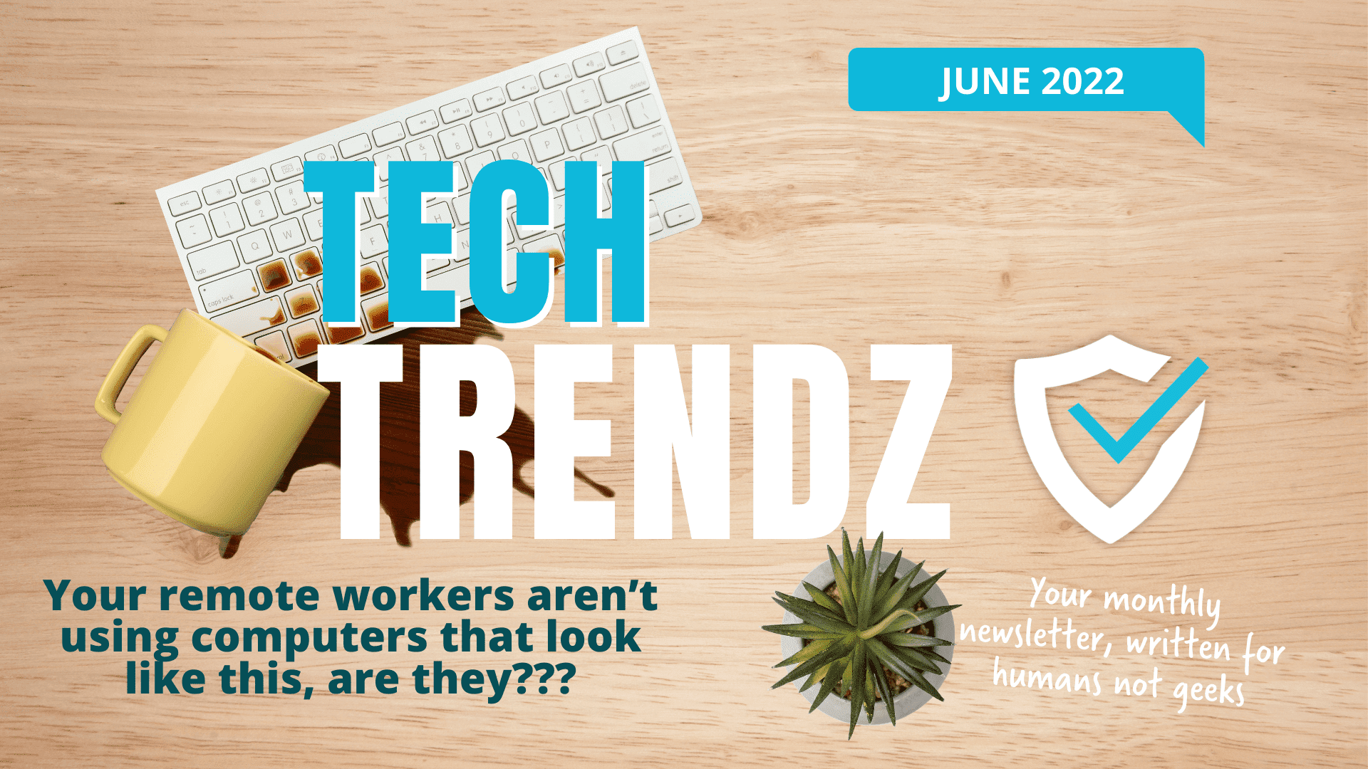 Tech Trendz June 2022 - PowerMyIT - ITSM by DecodingIT