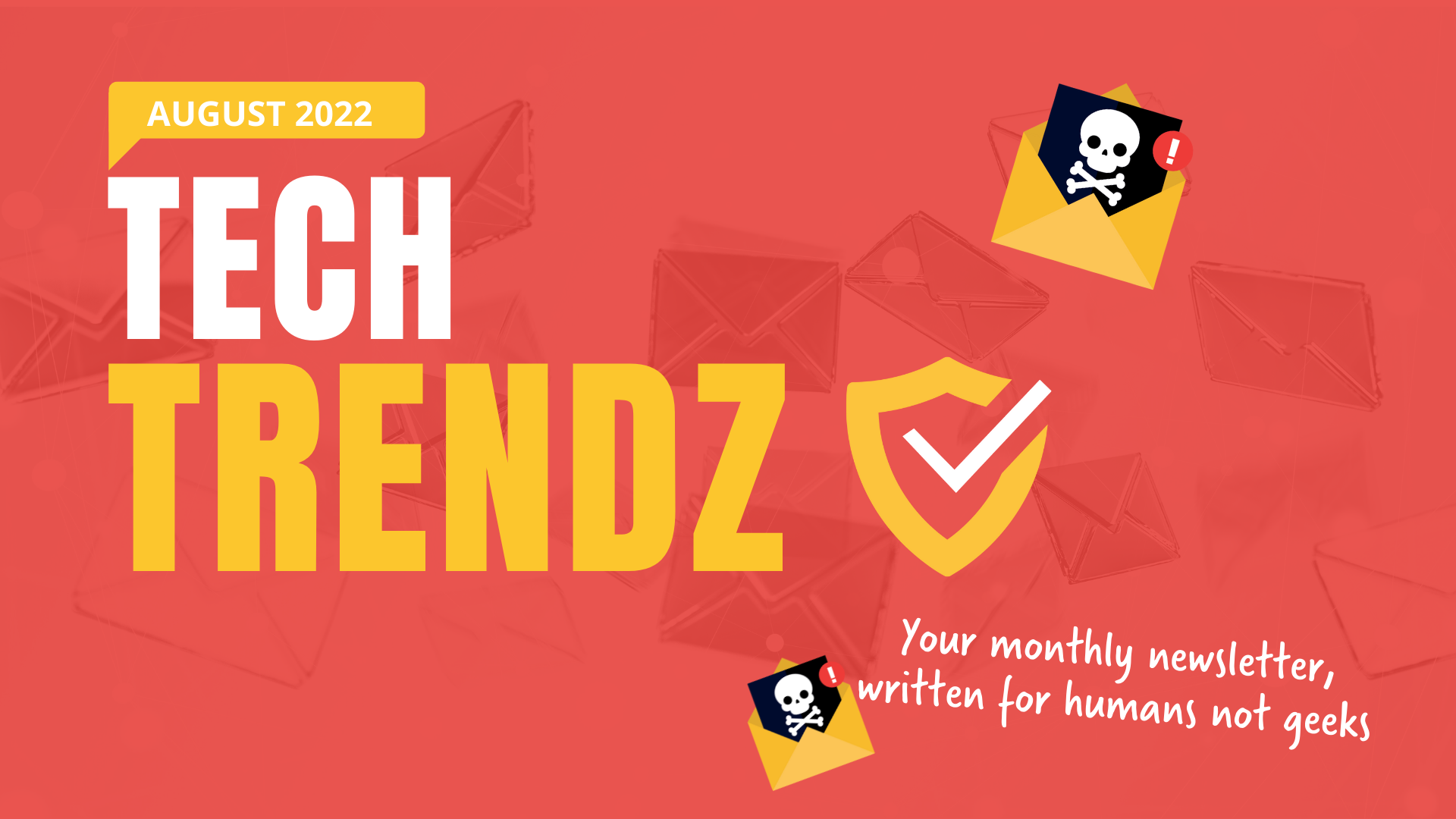 Tech Trendz August 2022 - PowerMyIT - ITSM by DecodingIT